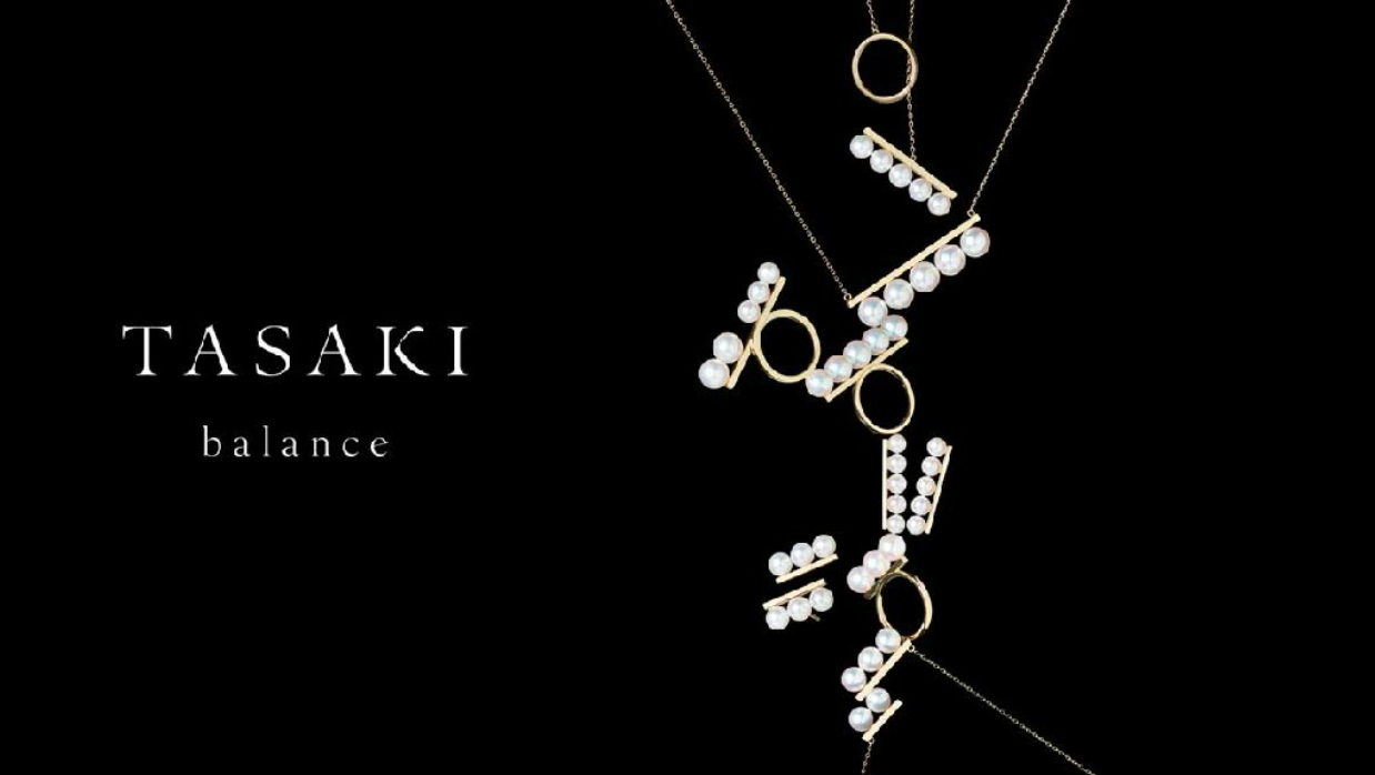 流“珠”溢彩，耀目绽放 TASAKI balance系列balance of the balance探索之旅 邀你共赏珍珠的艺术秘境 – ...